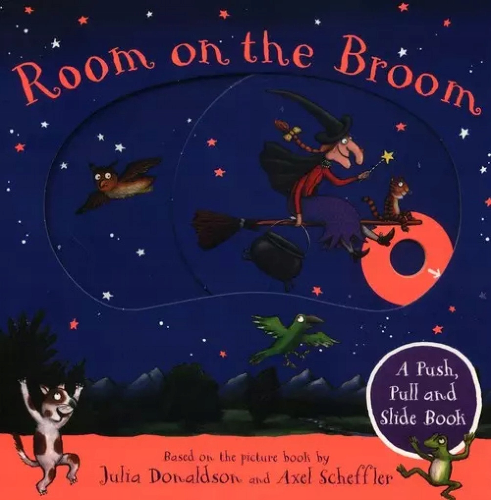 Room on the Broom A Push, Pull and Slide Book Donaldson Julia ...