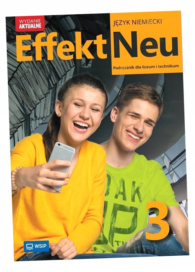 Effekt Neu 3 Język niemiecki Podręcznik Anna Kryczyńska-Pham | Podręcznik do szkoły średniej ...