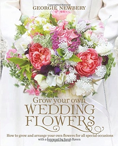 Grow your own Wedding Flowers: How to Grow and (13712852611) | Książka Allegro
