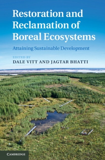 Restoration and Reclamation of Boreal Ecosystems (9686134007) | Ebook ...