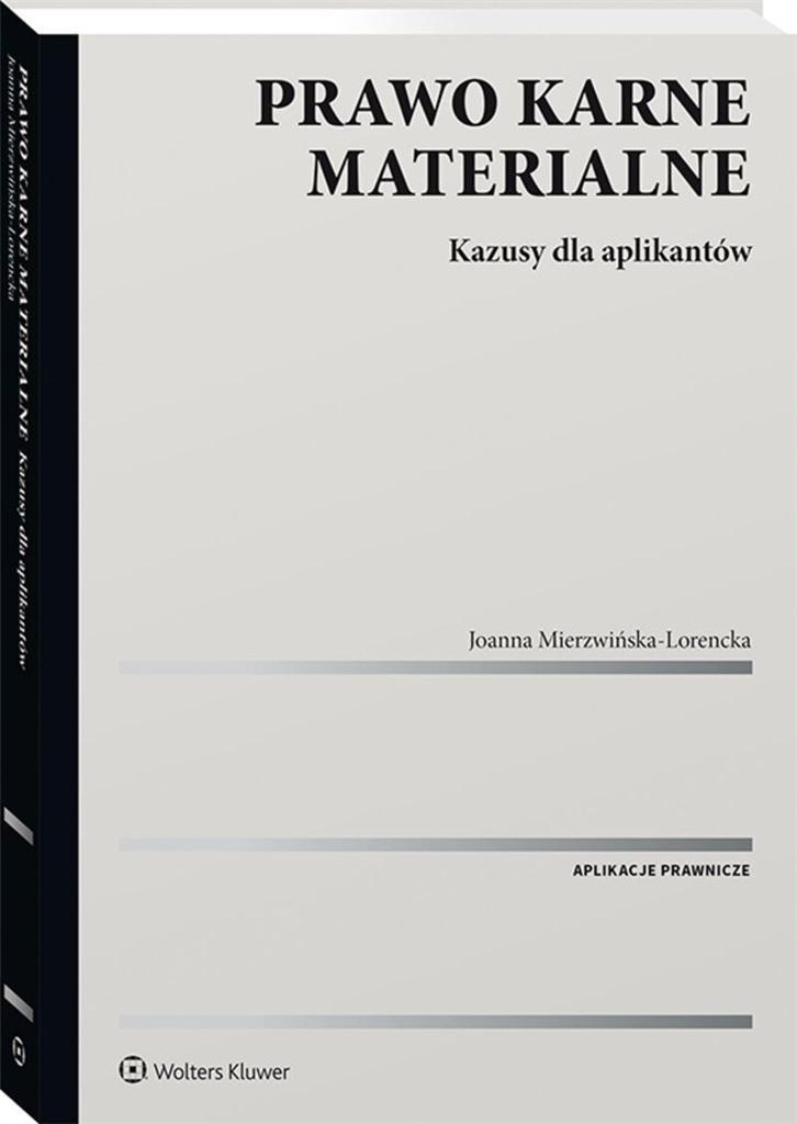 PRAWO KARNE MATERIALNE. KAZUSY DLA APLIKANTÓW (12609470661) | Książka ... PRAWO KARNE MATERIALNE. KAZUSY DLA APLIKANTÓW (12609470661) | Książka ...