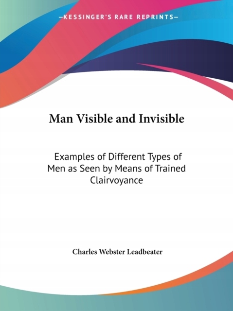 Man Visible and Invisible: Examples of Different Types of Men as Seen ...