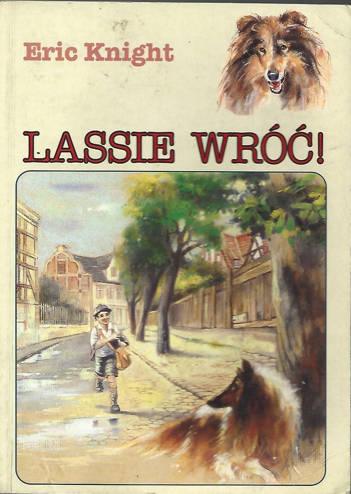 LASSIE WRÓĆ! - ERIC KNIGHT (11859067822) | Książka Allegro