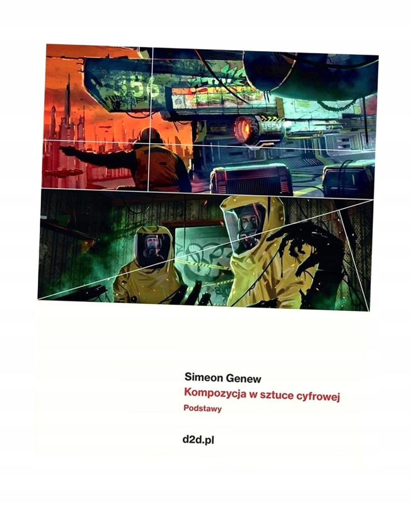 KOMPOZYCJA W SZTUCE CYFROWEJ. PODSTAWY SIMEON GENEW (12756022476 ...