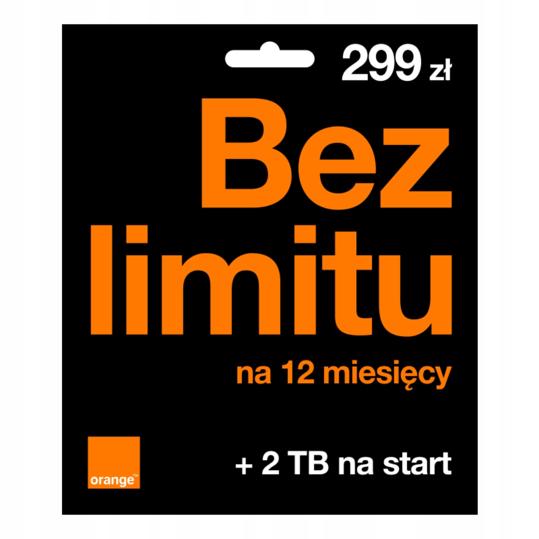 Unikalny STARTER ORANGE 299 zł Karta SIM – rok BEZ LIMITU + Internet ...