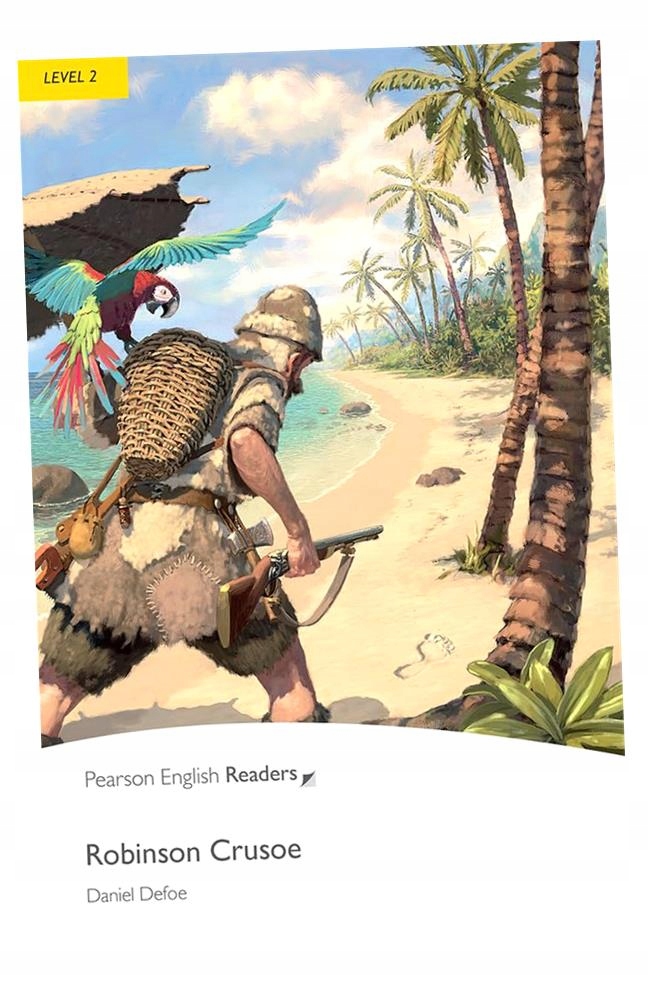 Robinson Crusoe. Book with Digital Version and audio. Level 2 ...