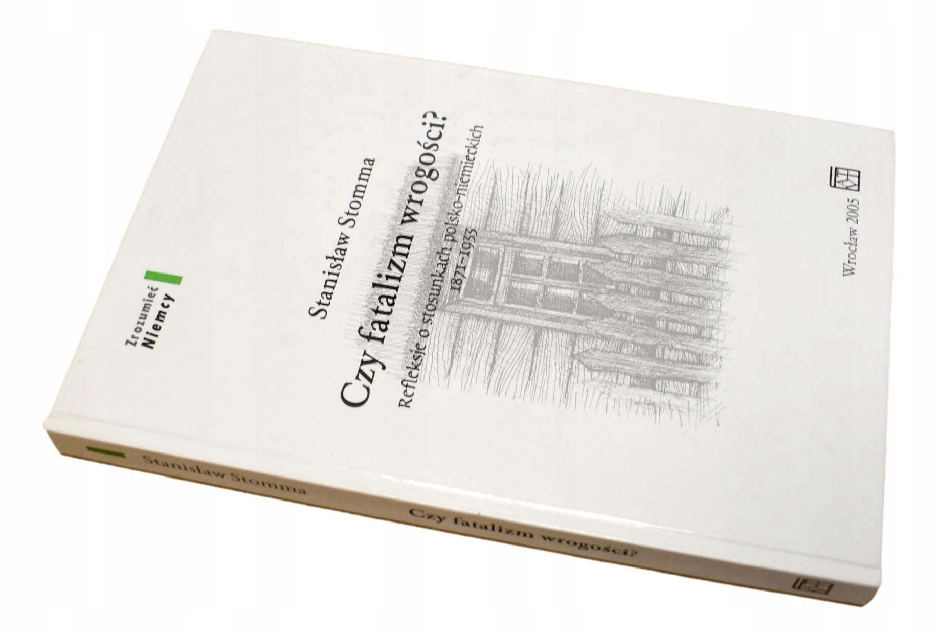 CZY FATALIZM WROGOŚCI Stomma (14395289667) | Książka Allegro