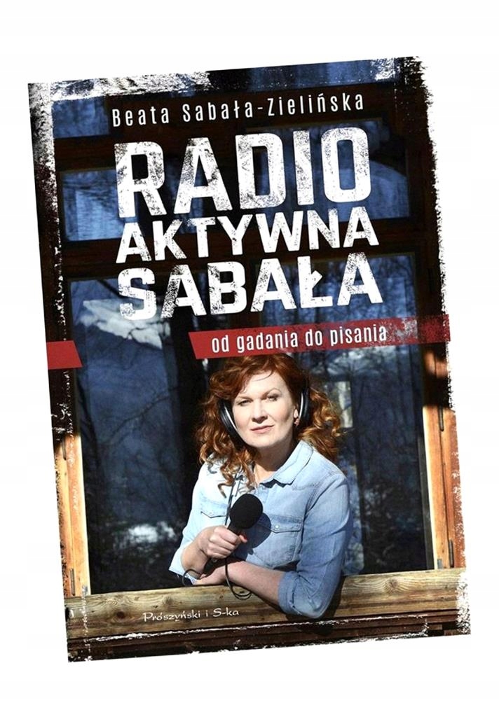 Radio-aktywna Sabała Beata Sabała-Zielińska - porównaj ceny - Allegro.pl