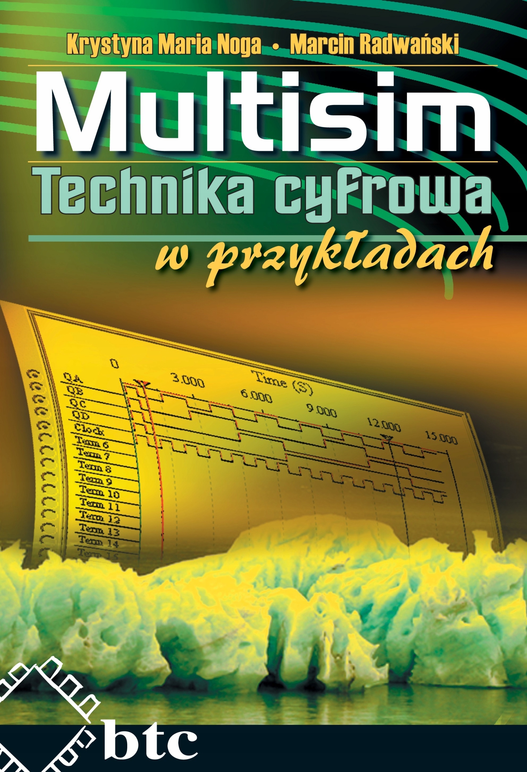 Multisim. Technika cyfrowa w przykładach (12792310838) | Książka Allegro