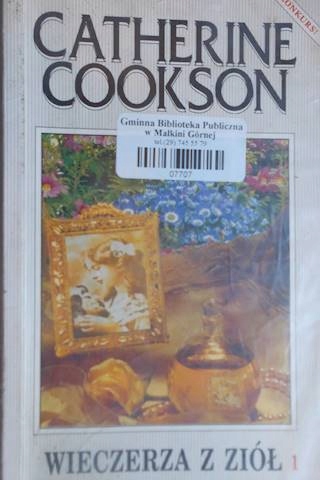 Wieczerza z ziół. Tom 1 Catherine Cookson (14086990789) | Książka Allegro