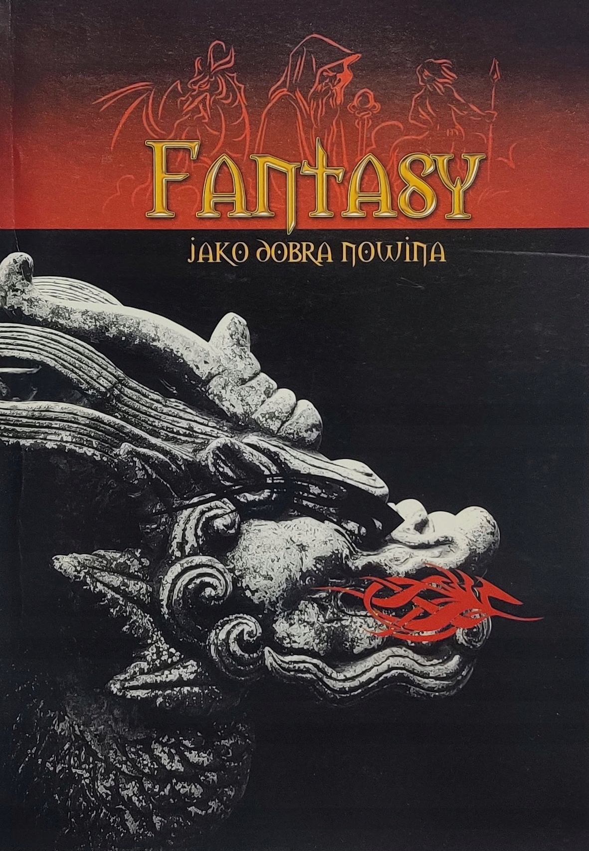 Fantasy Jako Dobra Nowina - Niska cena na Allegro.pl