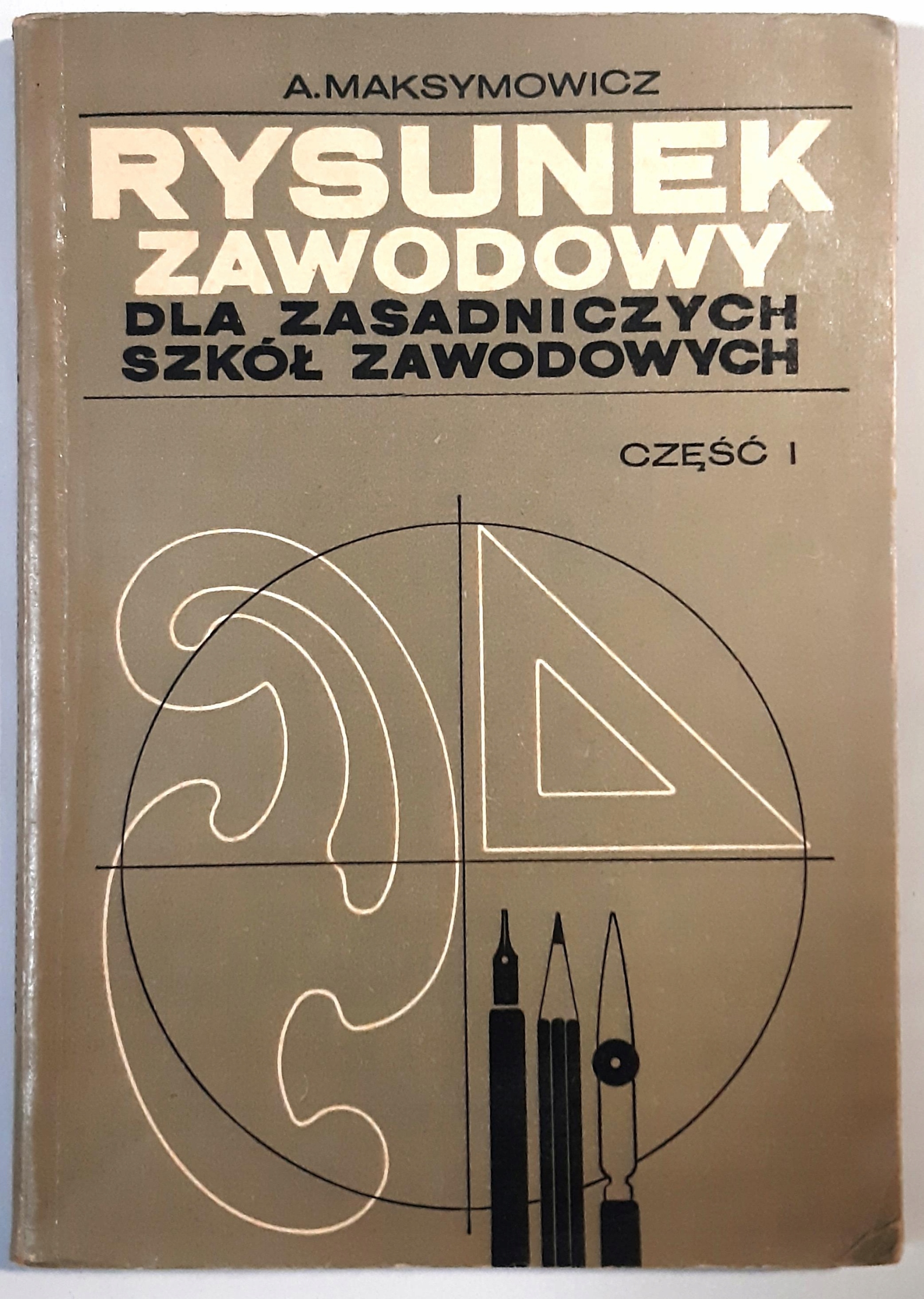 MAKSYMOWICZ RYSUNEK ZAWODOWY CZĘŚĆ 1 (13533447519) | Książka Allegro