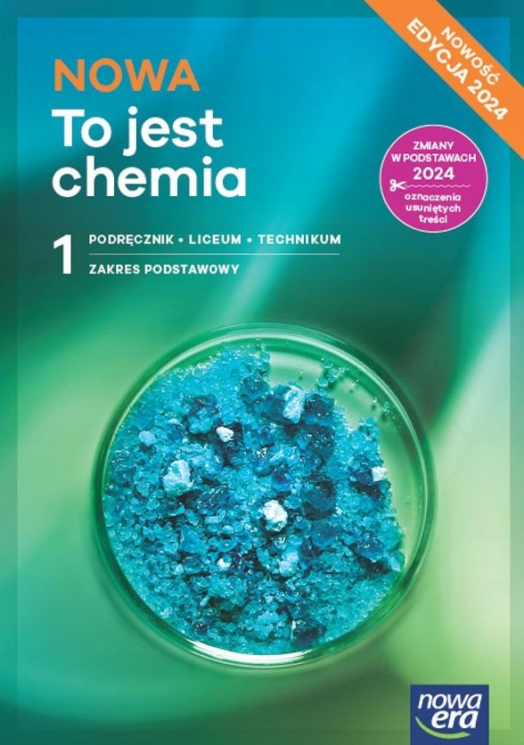 Nowa To jest chemia 1. Zakres podstawowy. Podręcznik. Liceum i technikum. Edycja 2024 Mrzigod ...