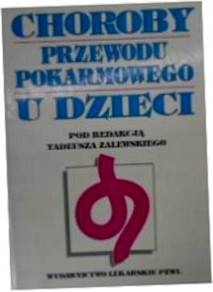 Choroby Przewodu Pokarmowego - Tadeusz Zalewski (13531657139) | Książka Allegro