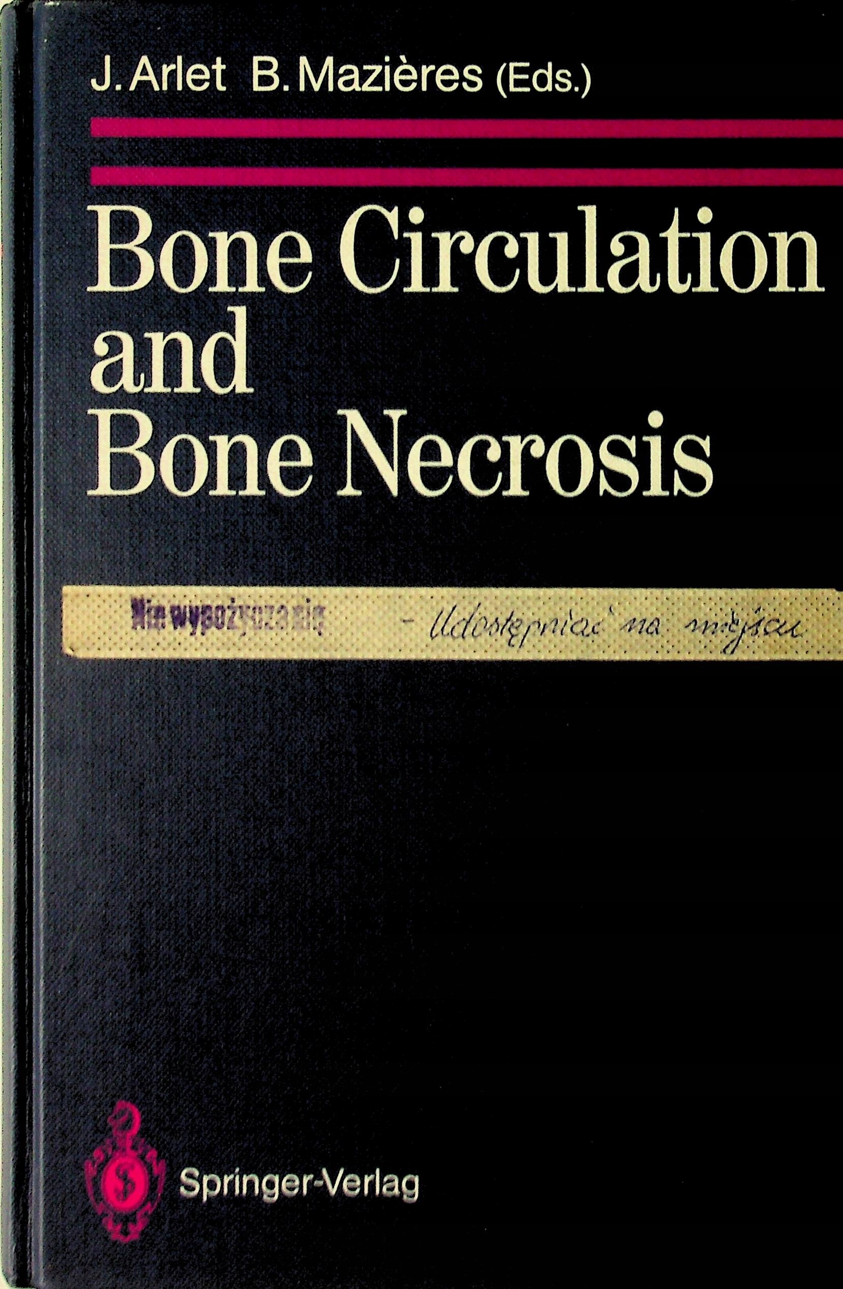 Bone circulation and bone necrosis (13910786130) | Książka Allegro