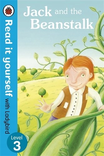 Jack and the Beanstalk - Read it yourself with Ladybird: Level 3 ...