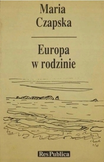 EUROPA W RODZINIE Maria Czapska Biografie, wspomnienia (12293934457 ...