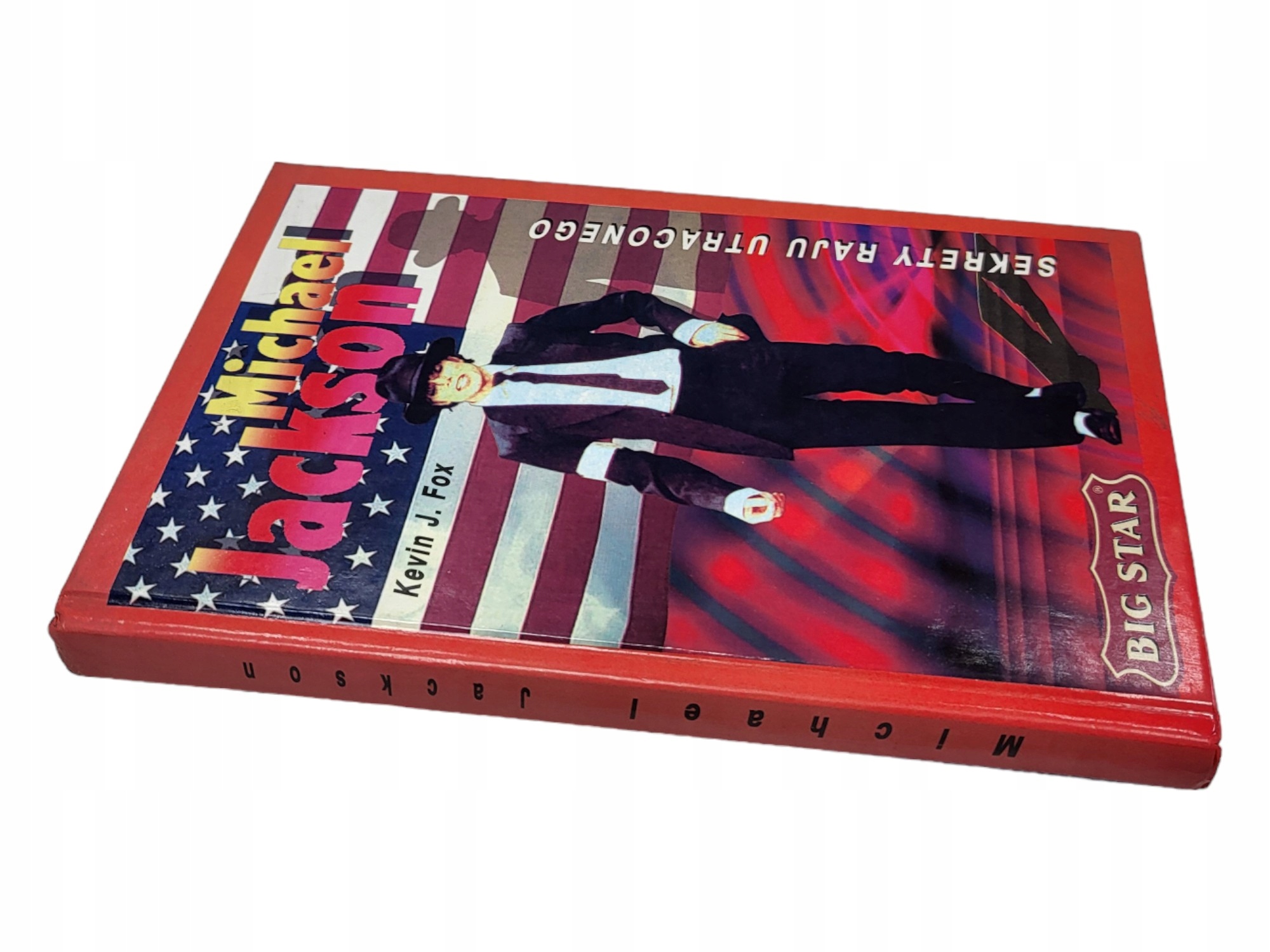 MICHAEL JACKSON SEKRETY RAJU UTRACONEGO KEVIN J. FOX - porównaj ceny ...