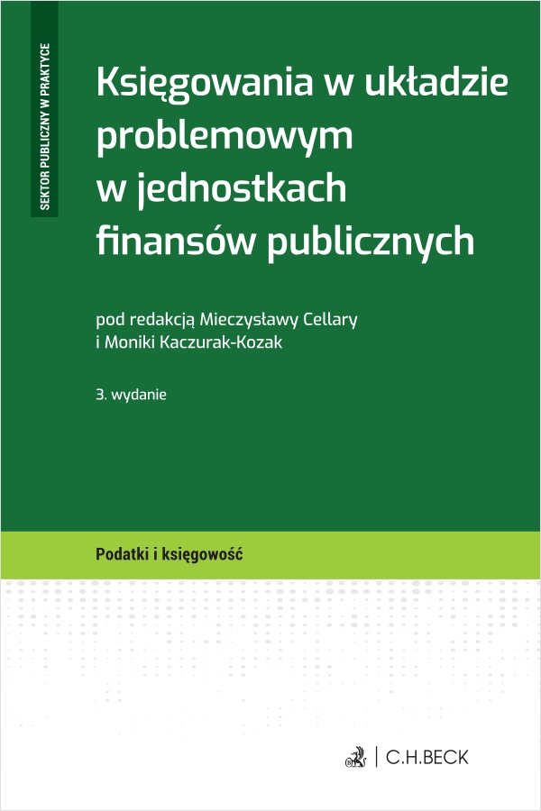 Księgowania w układzie problemowym w jednostkach finansów publicznych ...