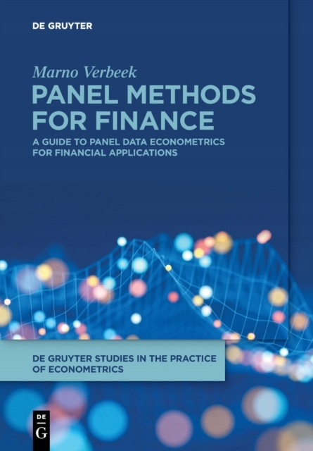 Panel Methods for Finance: A Guide to Panel Data Econometrics for Financial Applications Marno ...