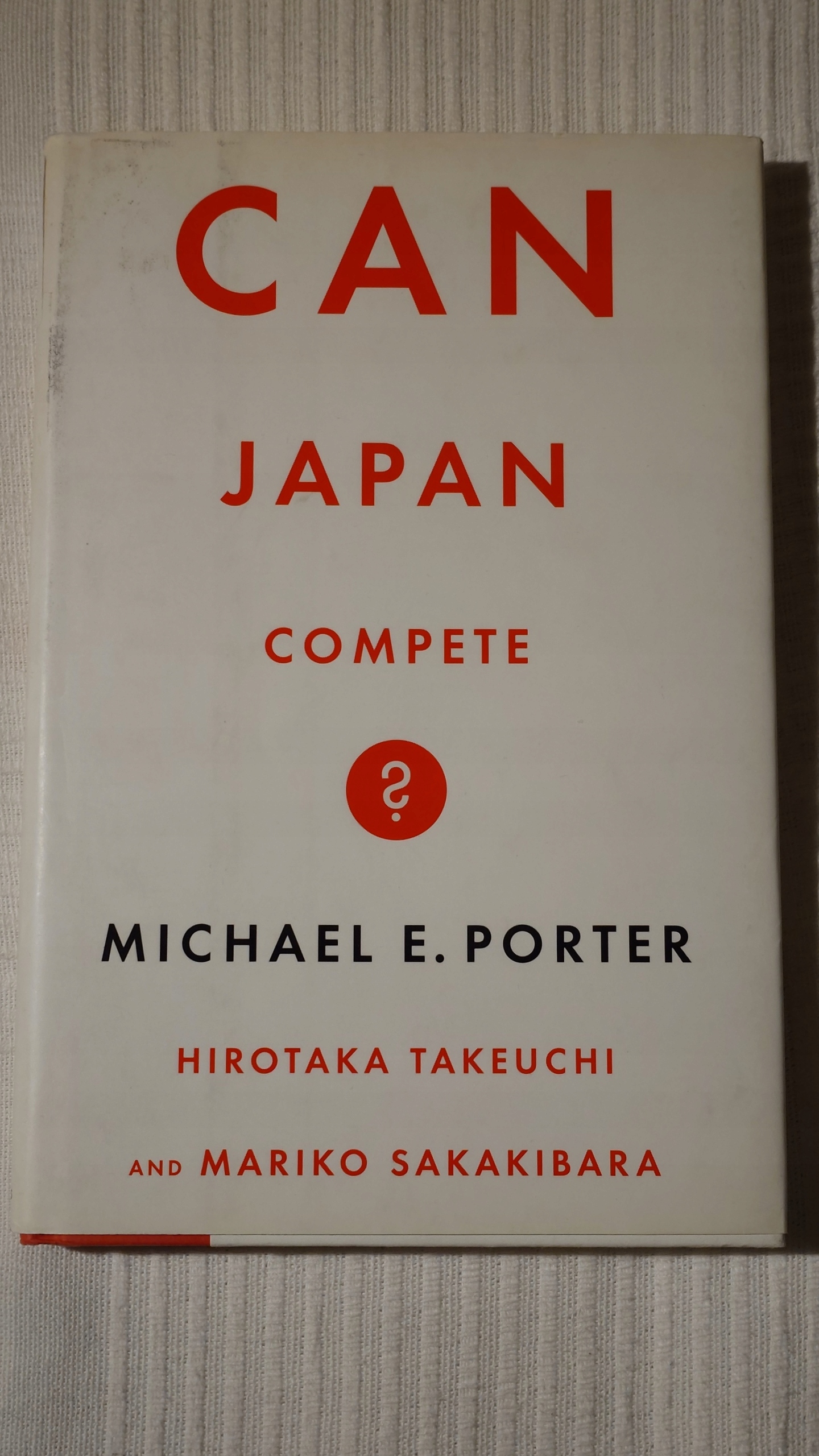Can Japan Compete? Michael E. Porter, Hirotaka Takeuchi | Warszawa ...