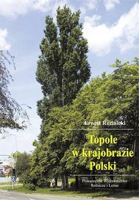 Topole w krajobrazie Polski (17193557316) | Książka Allegro