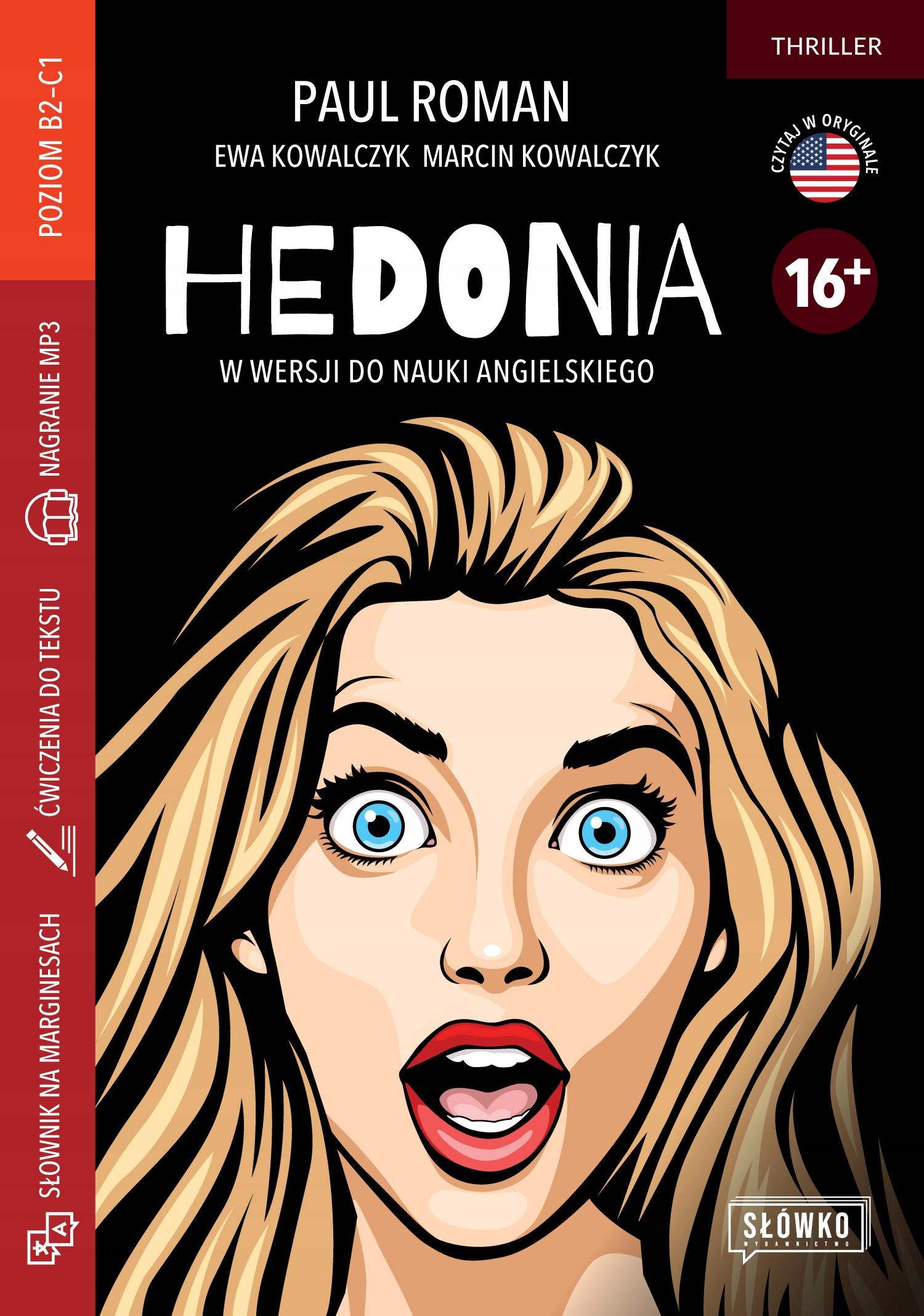 Hedonia w wersji do nauki angielskiego Paul Roman, Ewa Kowalczyk, Marcin Kowalczyk • Cena ...