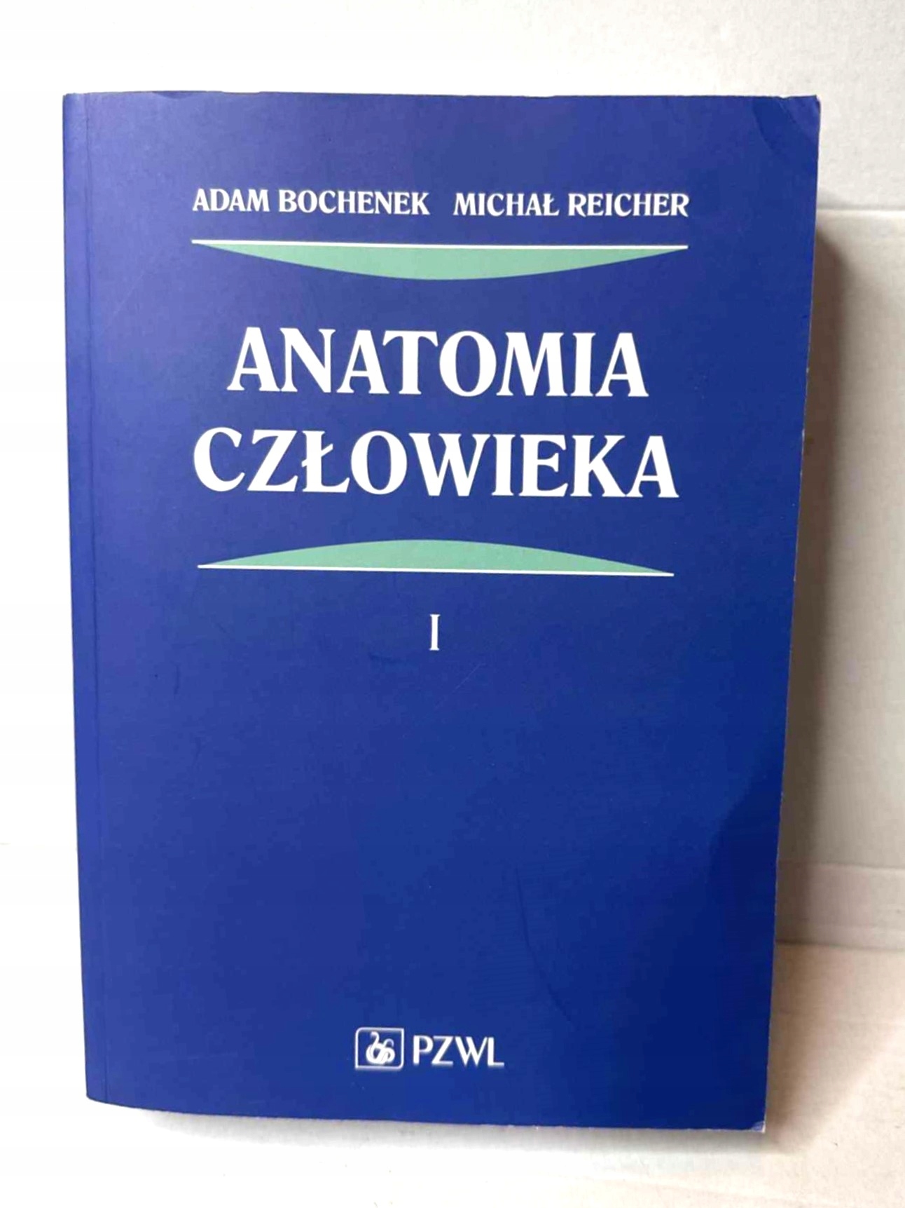 Anatomia człowieka Tom 1 Adam Bochenek, Michał Reicher (18133949881 ...