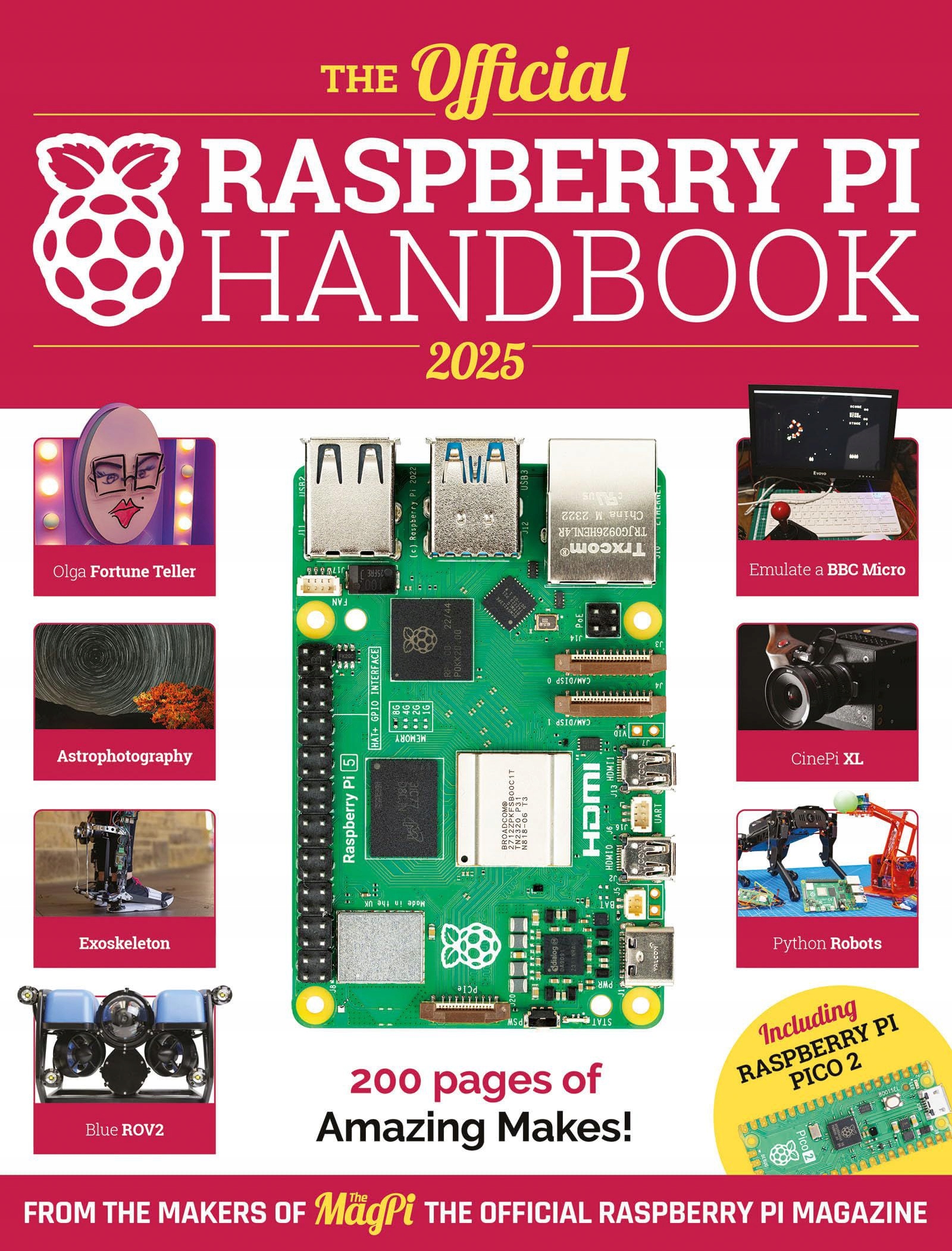 THE OFFICIAL RASPBERRY PI HANDBOOK 2025: ASTOUNDING PROJECTS WITH RASPBERRY - Vroda