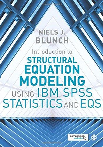 Introduction to Structural Equation Modeling Using IBM SPSS Statistics ... Introduction to Structural Equation Modeling Using IBM SPSS Statistics ...