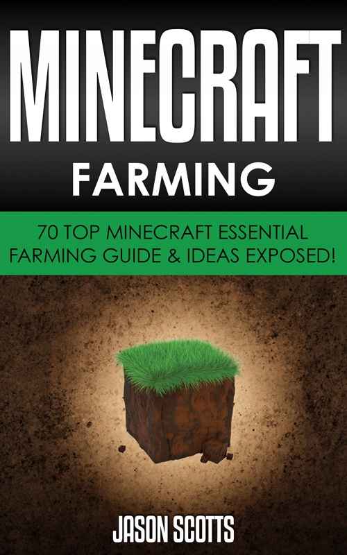 Minecraft Farming : 70 Top Minecraft Essential Far (13047264529 ...