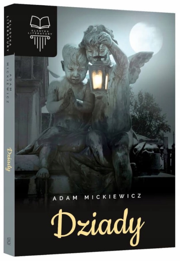 Dziady Adam Mickiewicz Literatura piękna(13356733582) | Książka Allegro