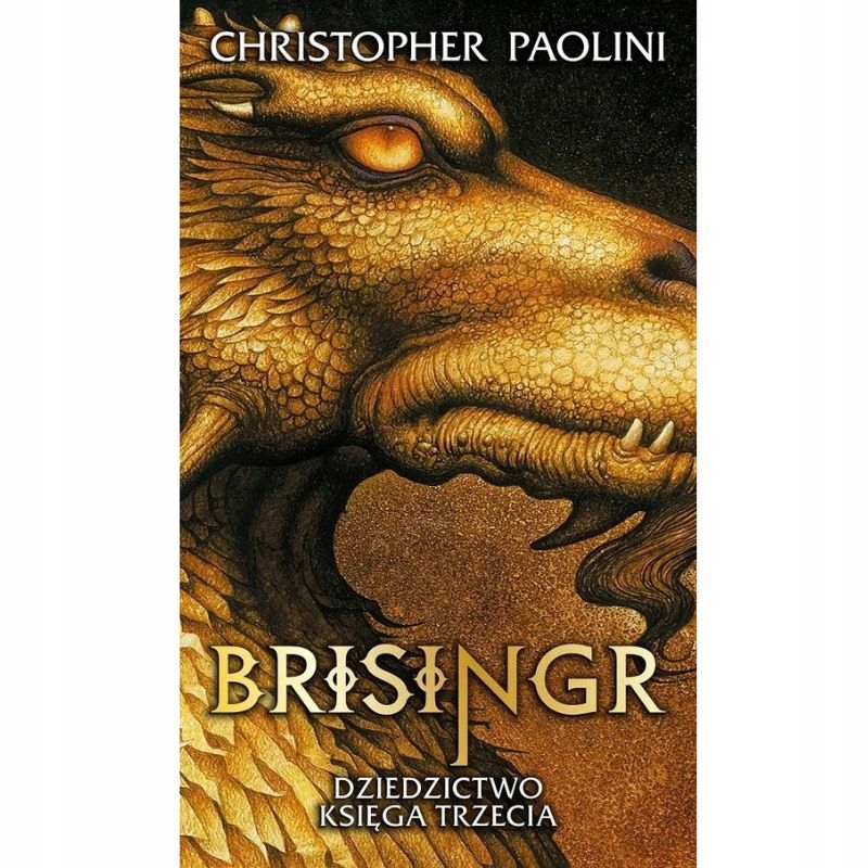 BRISINGR cykl Dziedzictwo Księga 3 Christopher Paolini NOWA TW ...