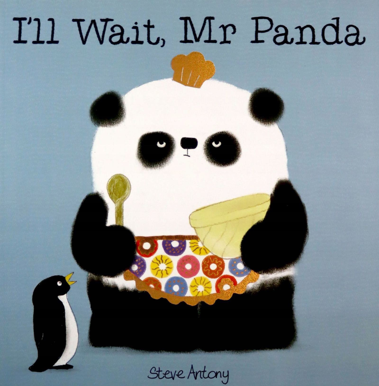 I'll Wait, Mr Panda (2016) Steve Antony - porównaj ceny - Allegro.pl