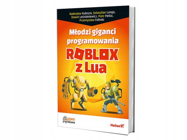 Młodzi giganci programowania. Roblox z Lua Helion (13433424372 ...