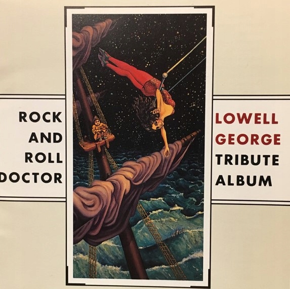 ROCK AND ROLL DOCTOR LOWELL GEORGE TRIBUTE ALBUM 13309580690 - Sklepy ...