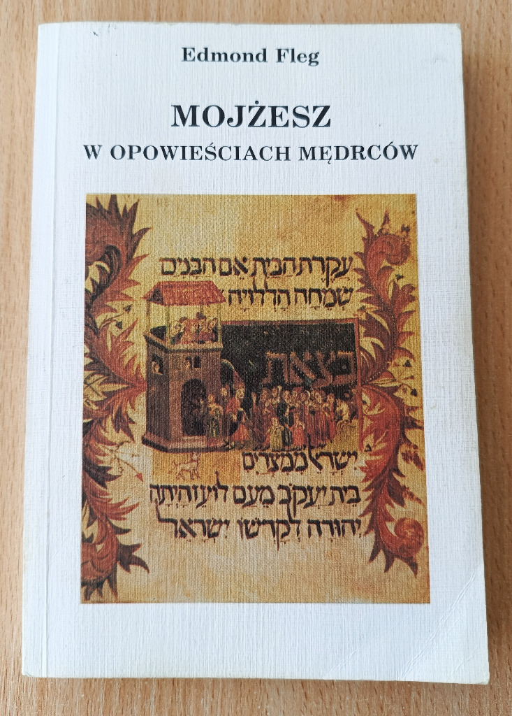 Mojżesz w opowieściach mędrców, Edmond Fleg | Wrocław | Kup teraz na ...