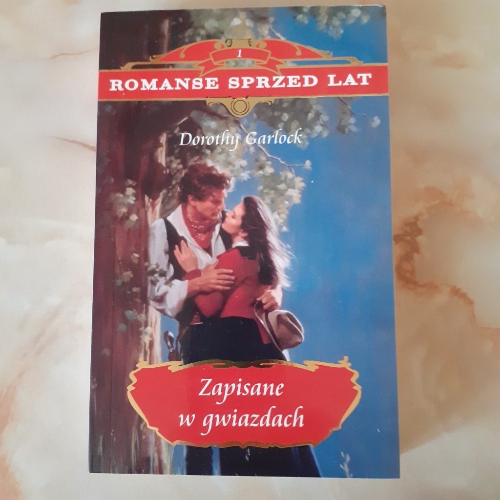 Dorothy Garlock - ZAPISANE W GWIAZDACH | KIELCE | Kup teraz na Allegro Lokalnie