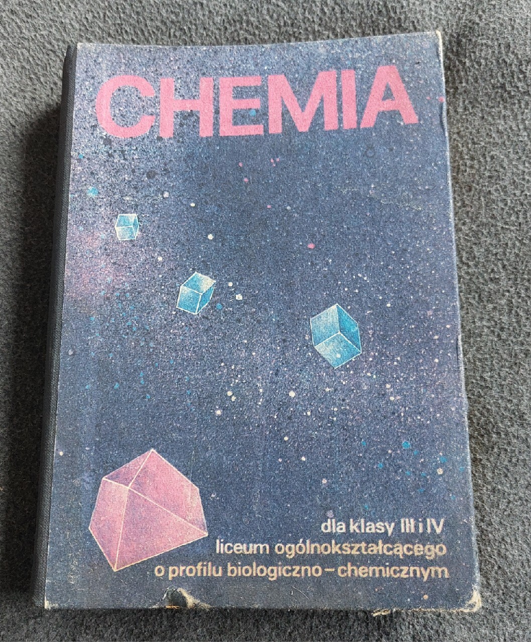 Chemia dla klasy III i IV Liceum 1983 PRL antykwariat | Kętrzyn | Kup ...