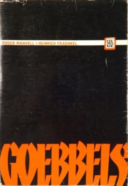 Goebbels Heinrich Fraenkel, Roger Manvell | Warszawa | Kup teraz na ...