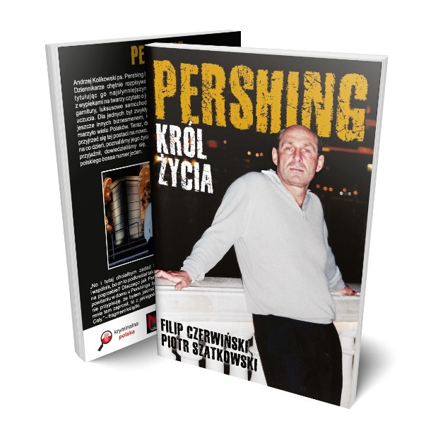 Książka "Pershing. Król życia" (Polska mafia) | Poznań | Kup teraz na ...