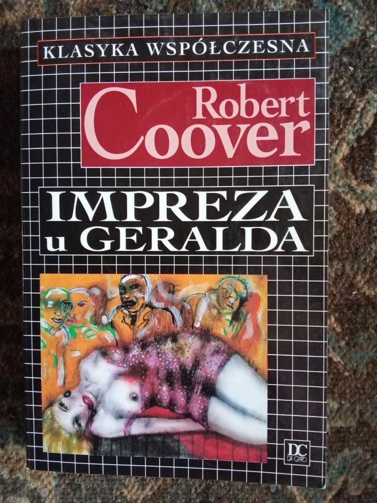 Robert Coover - Impreza u Geralda | Warszawa | Kup teraz na Allegro ... Robert Coover - Impreza u Geralda | Warszawa | Kup teraz na Allegro ...