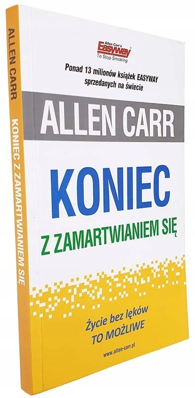 KONIEC Z ZAMARTWIANIEM SIĘ ALLEN CARR 2011 WYD I | Bydgoszcz | Licytacja na Allegro Lokalnie