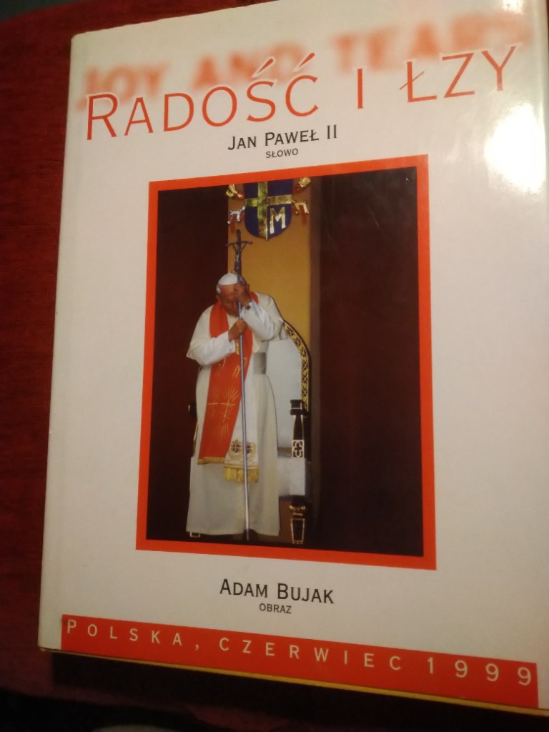 Radość I łzy Jan Paweł Ii Adam Bujak Album Warszawa Kup Teraz Na Allegro Lokalnie