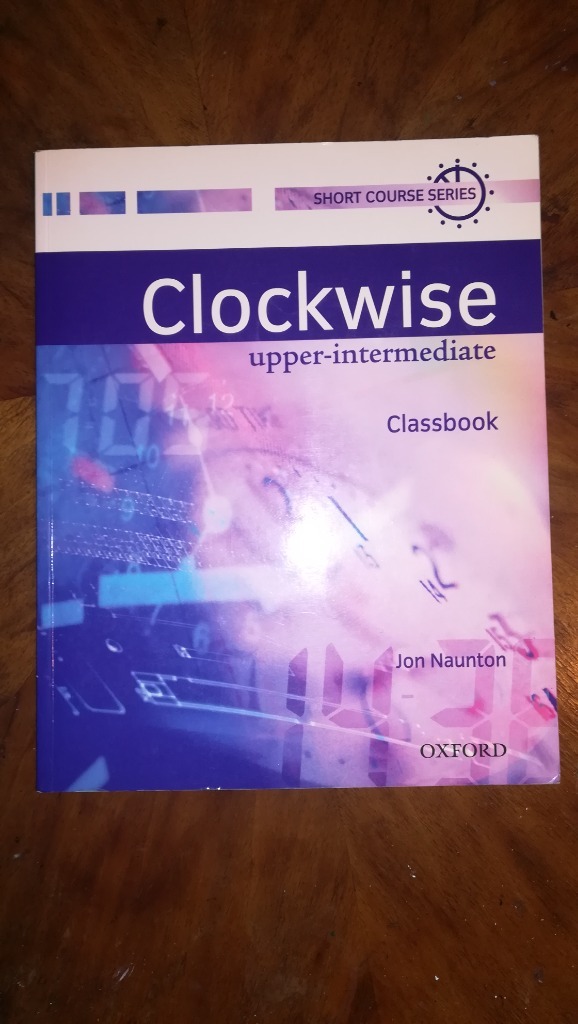 Clockwise, Upper-Intremediate, Classbook, OXFORD | Warszawa | Kup teraz na Allegro Lokalnie