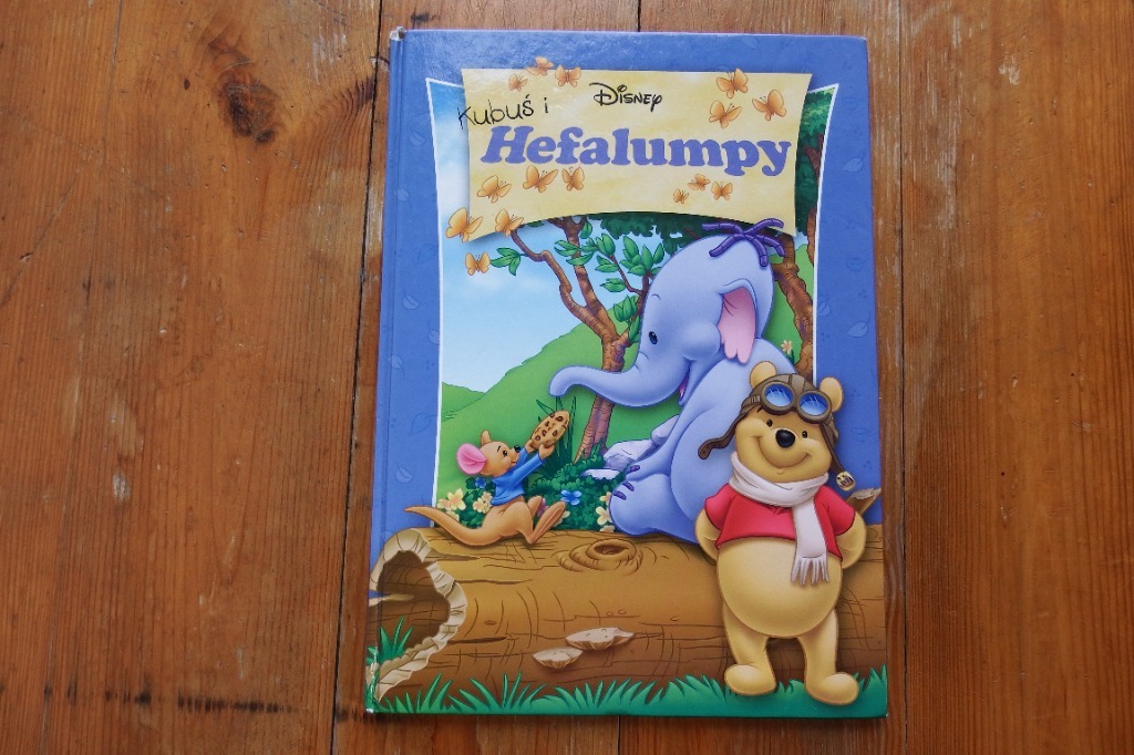 Kubuś i Hefalumpy Kubuś Puchatek Książka dla dzie | Łąck | Kup teraz na ...