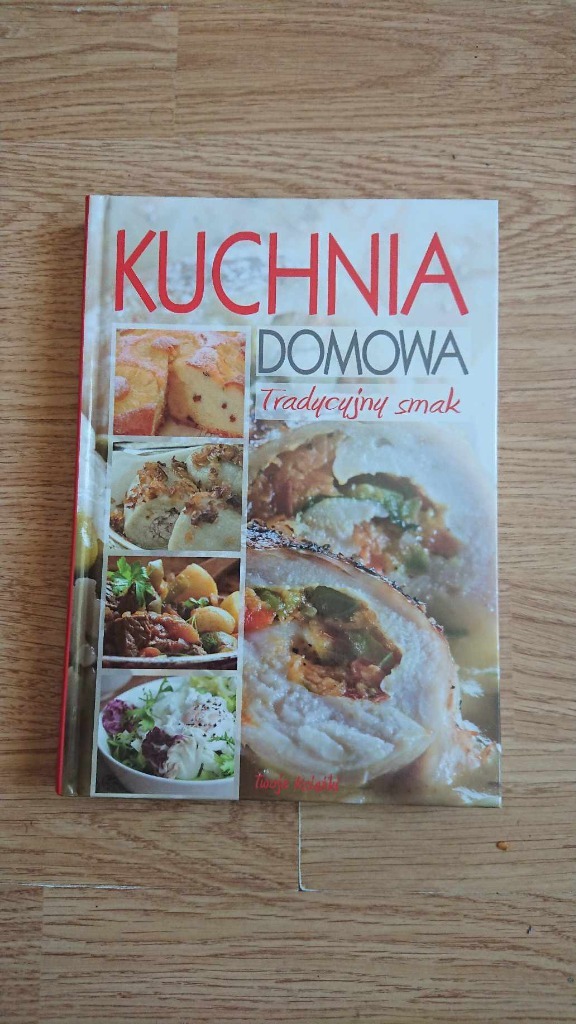Kuchnia domowa. Tradycyjny smak | Gorzów Wielkopolski | Licytacja na Allegro Lokalnie