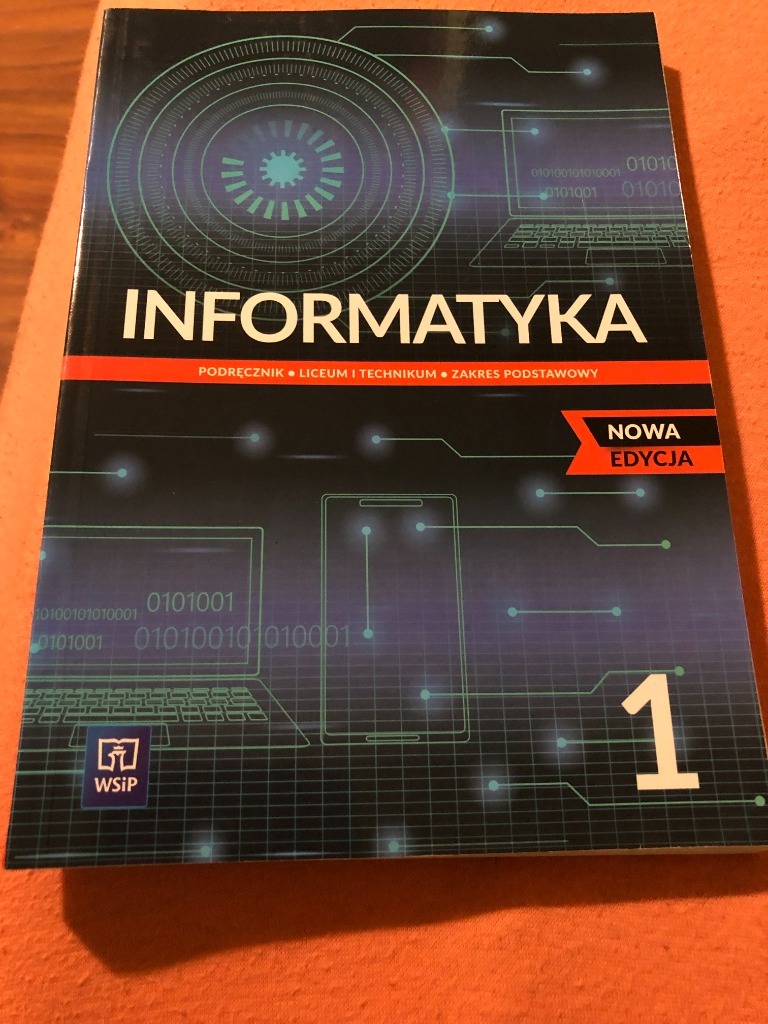 Informatyka 1 Podręcznik Zakres podstawowy | Warszawa | Kup teraz na ...