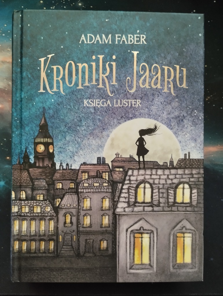 Kroniki Jaaru t. 1 Księga luster Adam Faber | Piaseczno | Kup teraz na ...