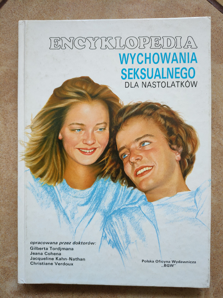 Encyklopedia wychowania seksualnego dla nastolatkó | Elbląg | Kup teraz na Allegro Lokalnie